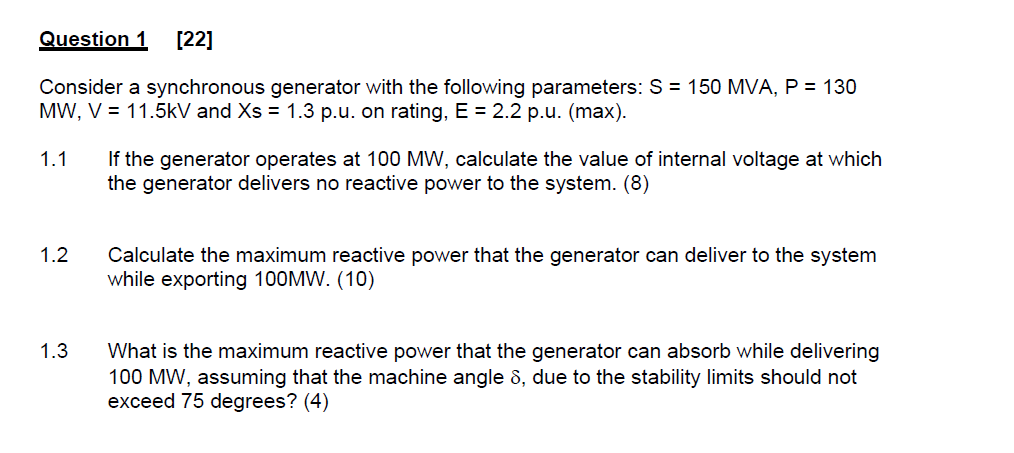 Solved Question 1 [22] ﻿Consider a synchronous generator | Chegg.com