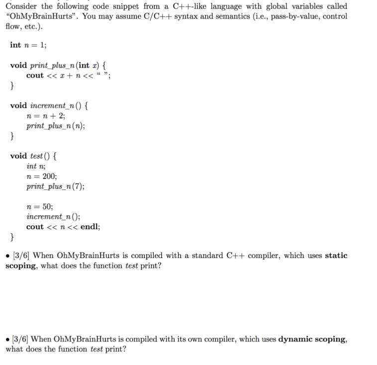 Solved Consider the following code snippet from a C++-like | Chegg.com