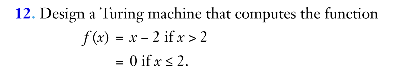 A 12 Design A Turing Machine That Computes The 8349