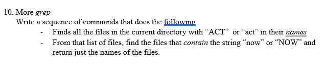 Solved 10 More Grep Write A Sequence Of Commands That Does