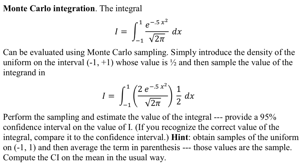 Solved Monte Carlo integration. The integral 2 兀 Can be | Chegg.com