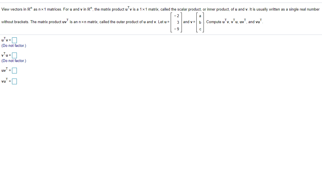 Solved View vectors in R" as nx 1 matrices. For u and vin | Chegg.com