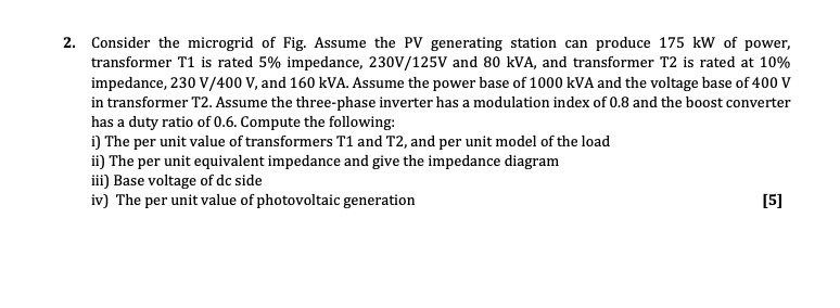 Solved 2. Consider the microgrid of Fig. Assume the PV | Chegg.com