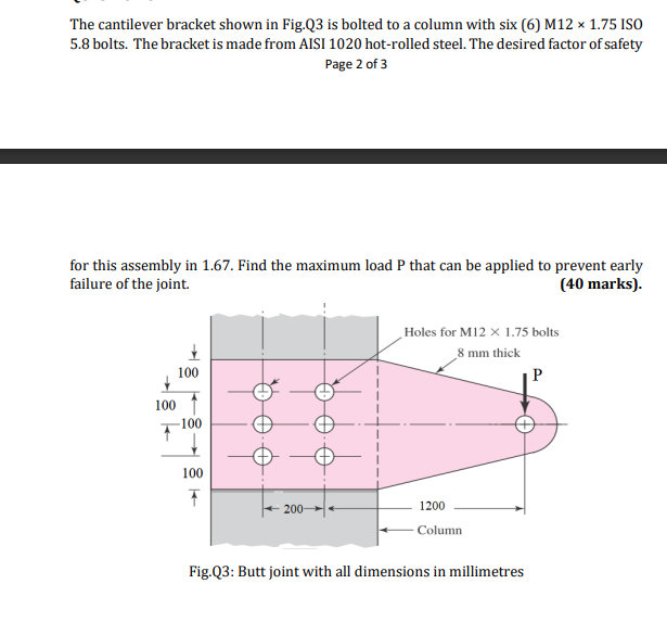 Solved The cantilever bracket shown in Fig.Q3 is bolted to a | Chegg.com