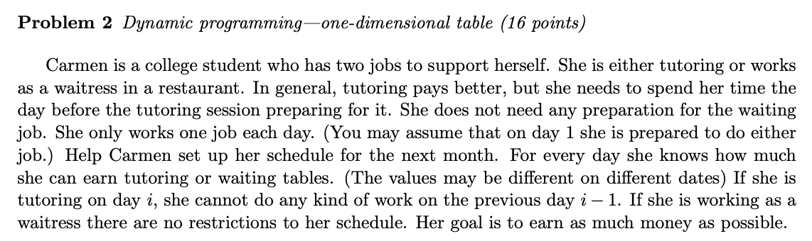 Problem 2 Dynamic programming-one-dimensional table | Chegg.com