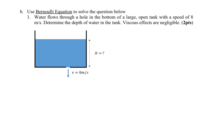 Solved Use Bernoulli Equation to solve the question below | Chegg.com