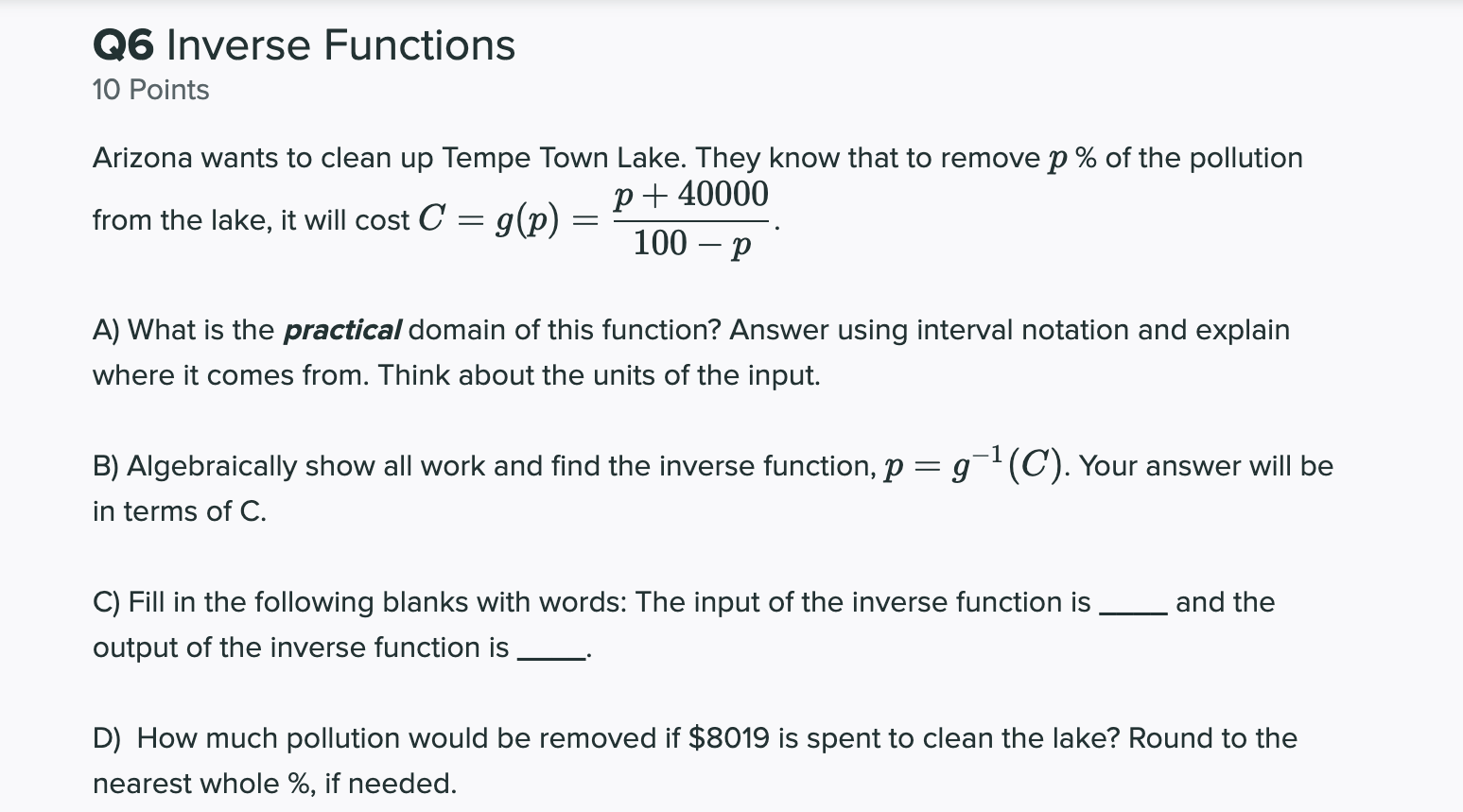 Solved Q6 Inverse Functions 10 Points Arizona wants to clean | Chegg.com