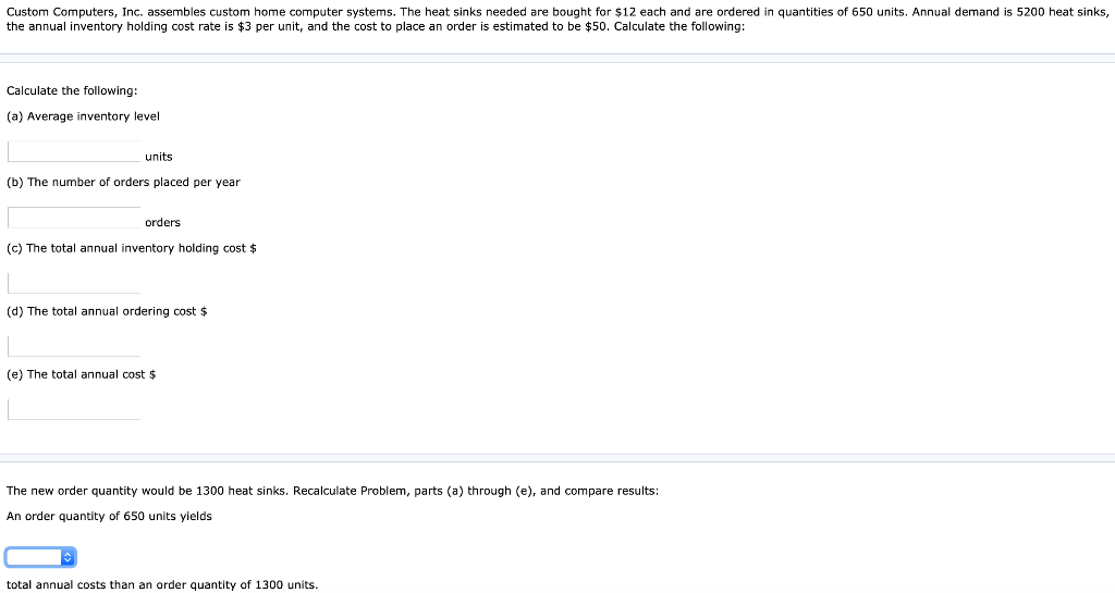 Solved Custom Computers, Inc. assembles custom home computer | Chegg.com