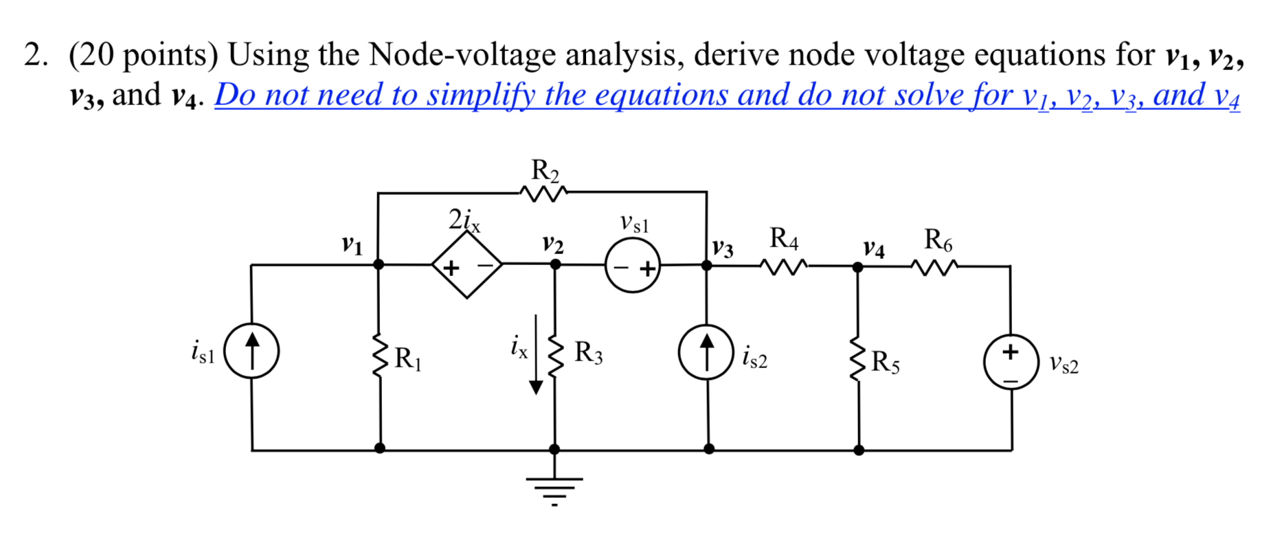 Solved Using node-voltage analysis, derive node voltage | Chegg.com Solved Using node-voltage analysis, derive node voltage | Chegg.com