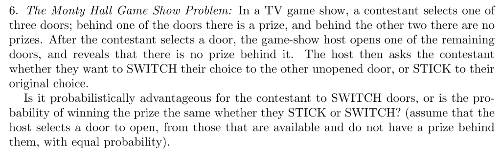 Solved 6. The Monty Hall Game Show Problem: In a TV game | Chegg.com