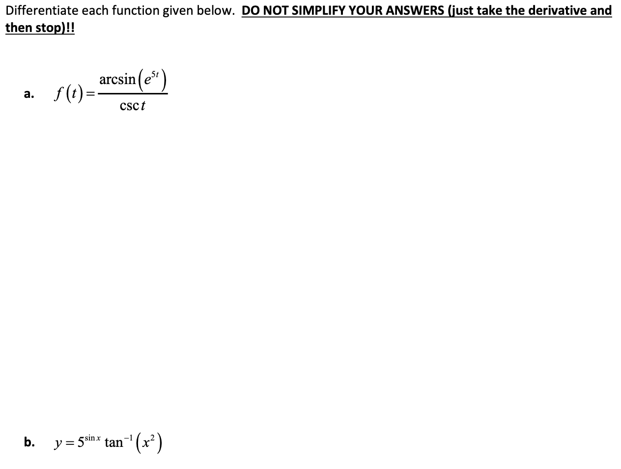 Solved Differentiate each function given below. DO NOT | Chegg.com