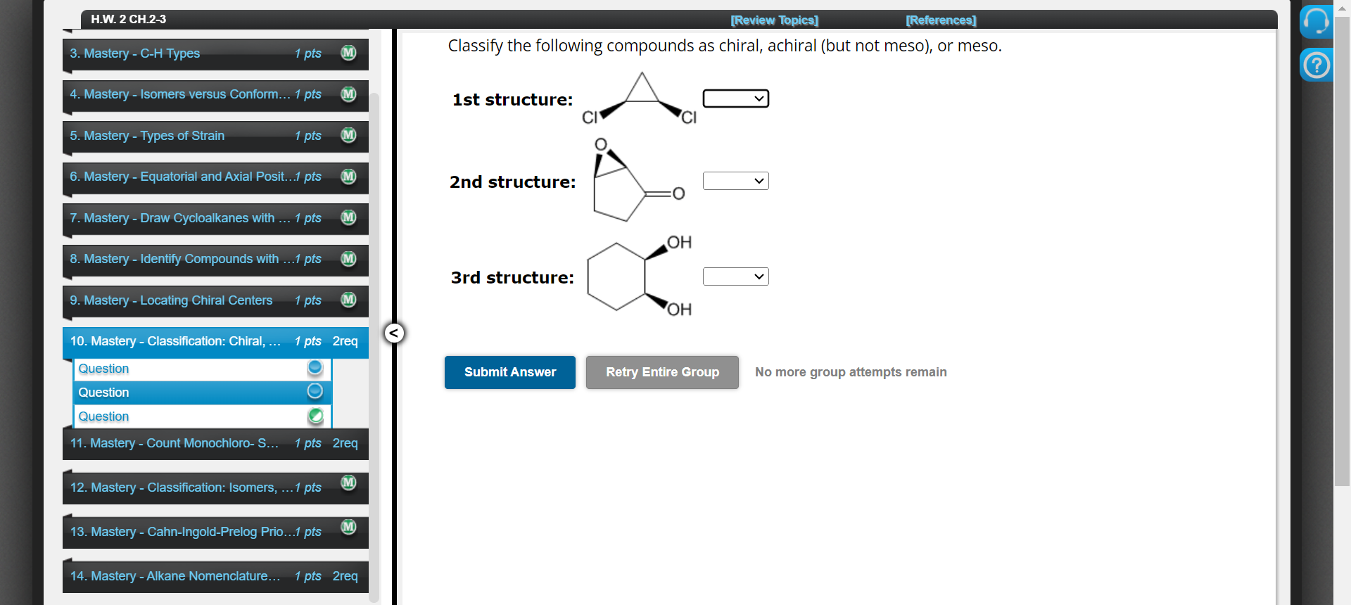 Solved Classify the following compounds as chiral, achiral | Chegg.com