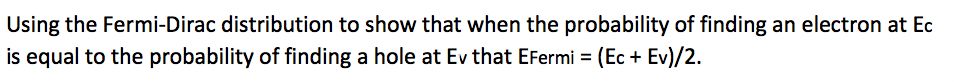 Solved Using the Fermi-Dirac distribution to show that when | Chegg.com