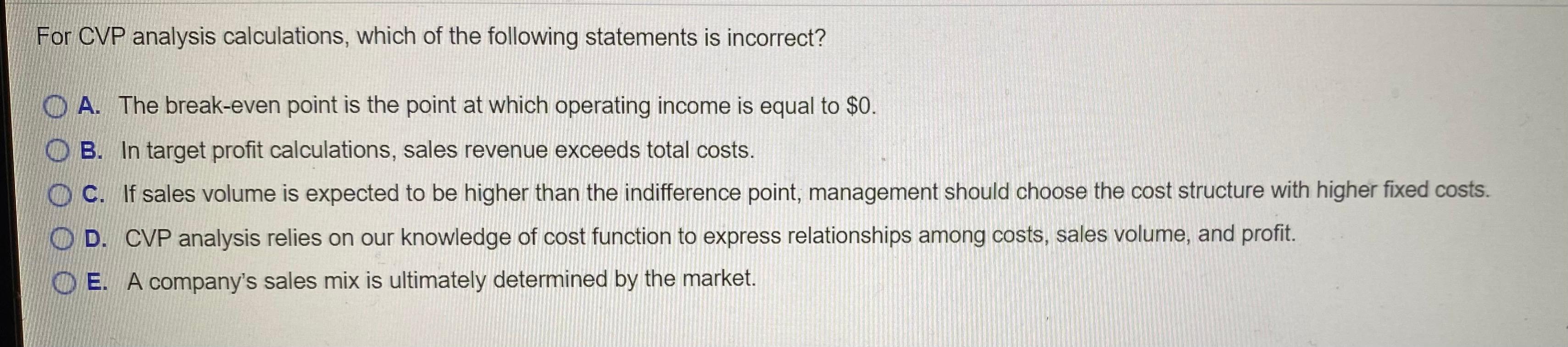 Solved For CVP analysis calculations, which of the following | Chegg.com