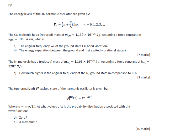 Solved Q3. The energy levels of the 1D harmonic oscillator | Chegg.com