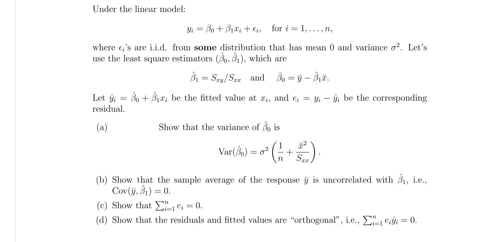 Solved Under the linear model: yi=β0+β1xi+ϵi, for i=1,…,n, | Chegg.com