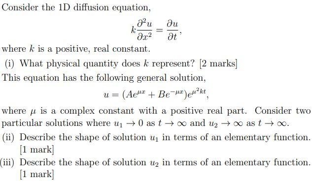 Solved au Consider the 1D diffusion equation, au k Әr2 at | Chegg.com
