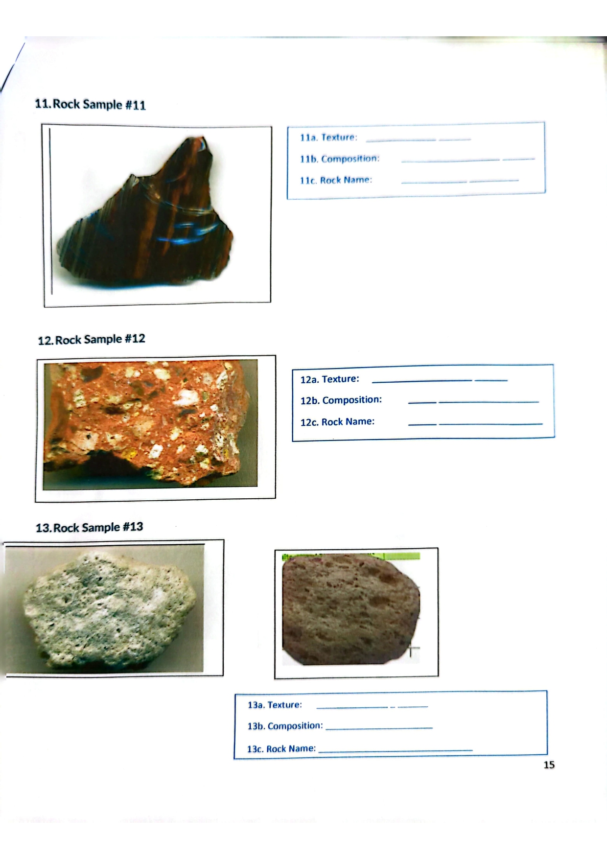 Solved 11. Rock Sample \#11 11a. Texture: 11b. Composition: | Chegg.com