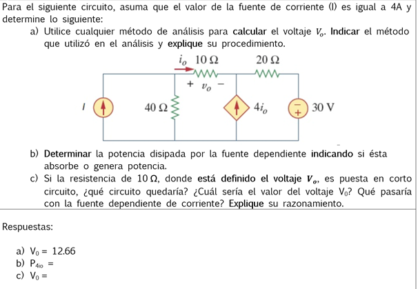 Solved Para el siguiente circuito, asuma que el valor de la | Chegg.com