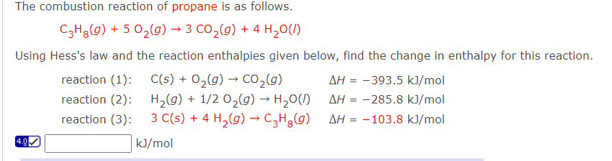Solved The combustion reaction of propane is as follows. | Chegg.com