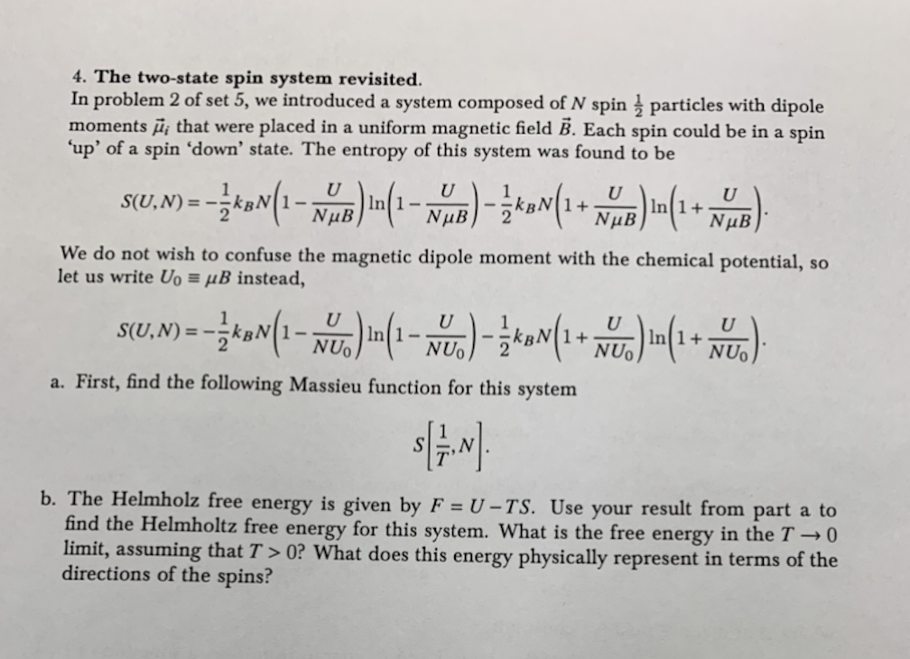 Solved 4. The two-state spin system revisited. In problem 2 | Chegg.com