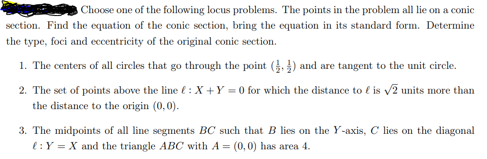 Solved Choose one of the following locus problems. The | Chegg.com