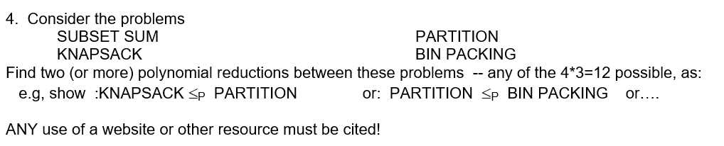 4. Consider the problems SUBSET SUM PARTITION | Chegg.com