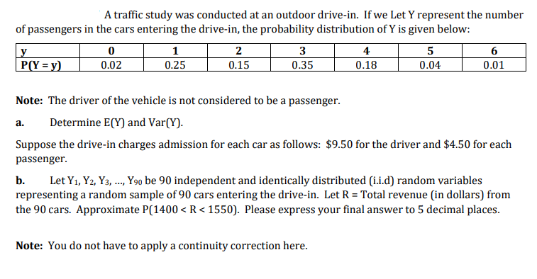 Solved A traffic study was conducted at an outdoor drive-in. | Chegg.com