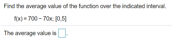 Solved Find the average value of the function over the | Chegg.com