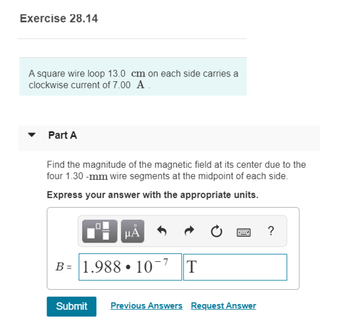 Solved Exercise 28.14 A square wire loop 13.0 cm on each | Chegg.com