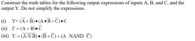 Solved Construct the truth tables for the following output | Chegg.com
