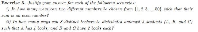 Solved Exercise 5. Justify your answer for each of the | Chegg.com