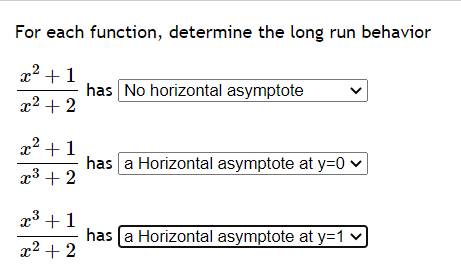 Solved For each function, determine the long run behavior | Chegg.com