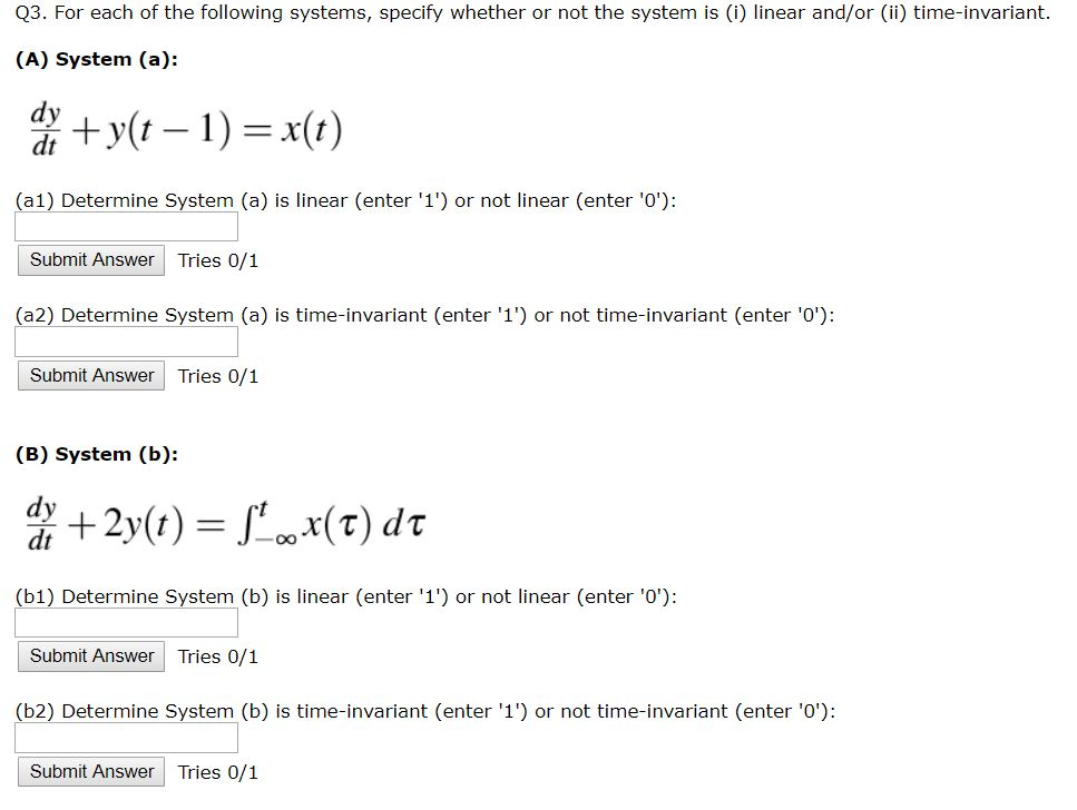 Solved Q3. For each of the following systems, specify | Chegg.com