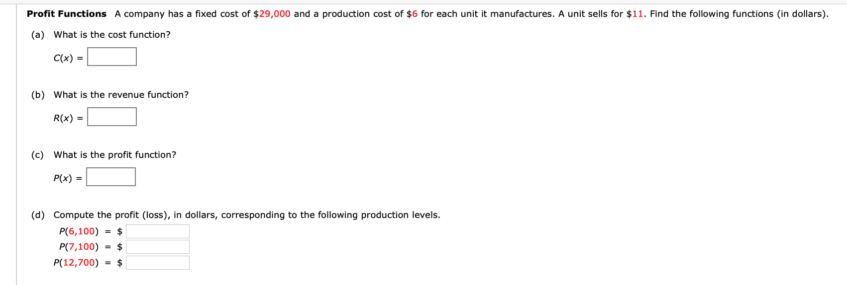 Profit Functions A Company Has A Fixed Cost Of Chegg