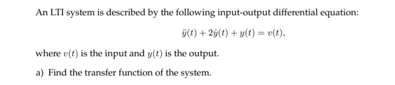 Solved An LTI system is described by the following | Chegg.com