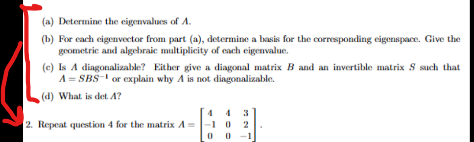 Solved Final Review Q2 ﻿(a) ﻿Determine the eigenvalues | Chegg.com