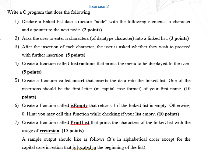 Solved Exercise 2 Write a C program that does the following | Chegg.com