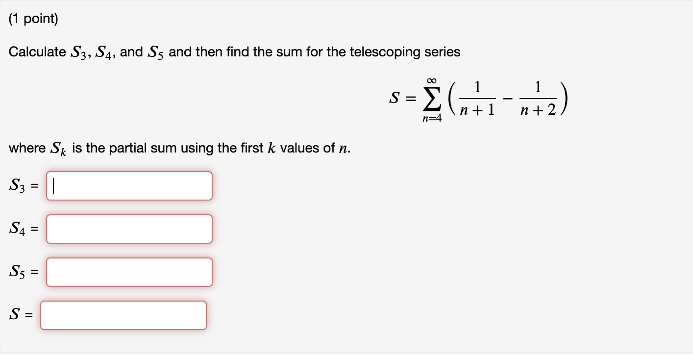 Solved Calculate 𝑆3,𝑆4 , and 𝑆5 and then find the | Chegg.com
