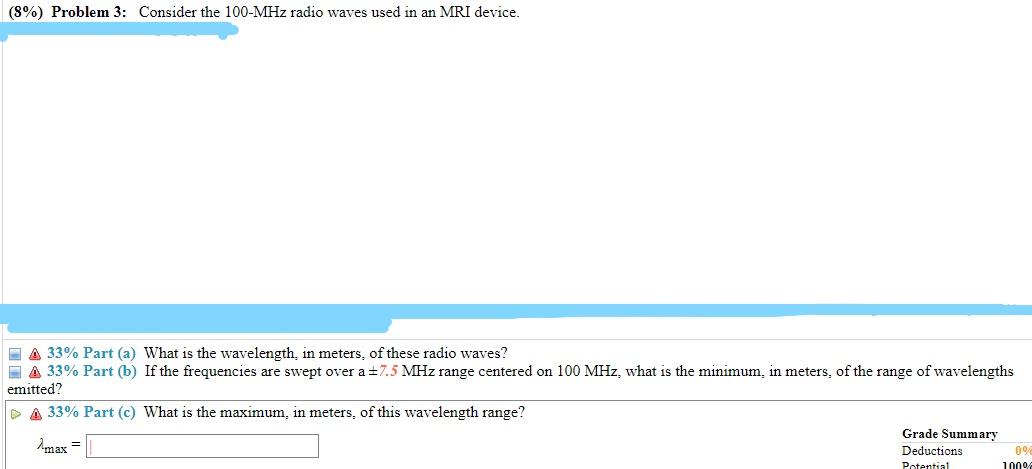 Solved (8\%) Problem 3: Consider the 100−MHz radio waves | Chegg.com Solved (8\%) Problem 3: Consider the 100−MHz radio waves | Chegg.com