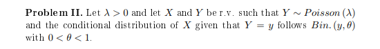 Solved Problem II. Let λ>0 and let X and Y be r.v. such that | Chegg.com Solved Problem II. Let λ>0 and let X and Y be r.v. such that | Chegg.com