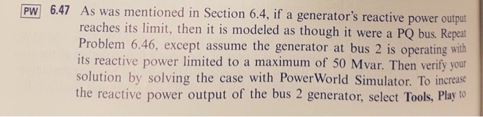 Solved PW 6.46 6.46 Load Power World Simulator case Problem | Chegg.com
