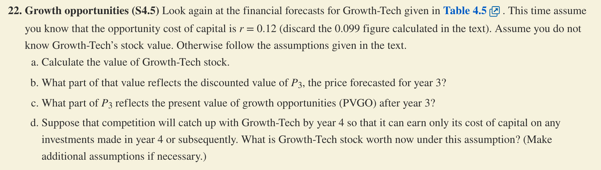 Solved 22. Growth opportunities (S4.5) Look again at the | Chegg.com