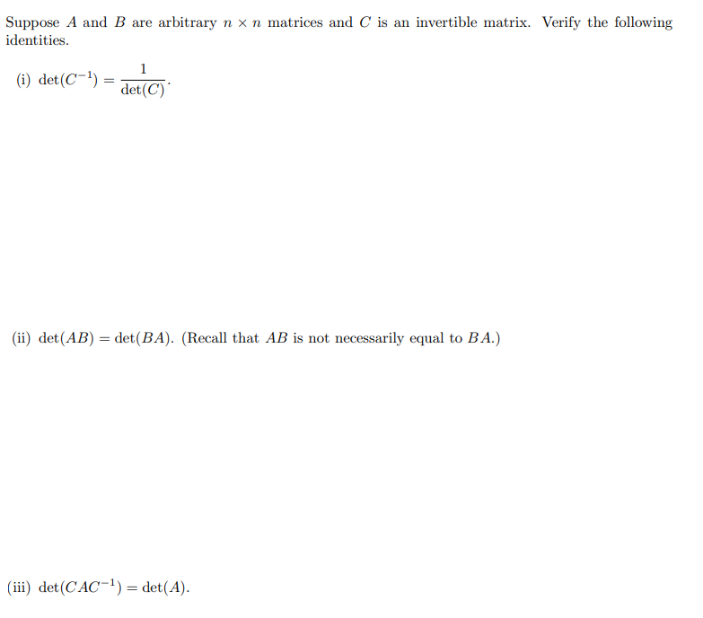 Solved Suppose A and B are arbitrary n x n matrices and C is | Chegg.com