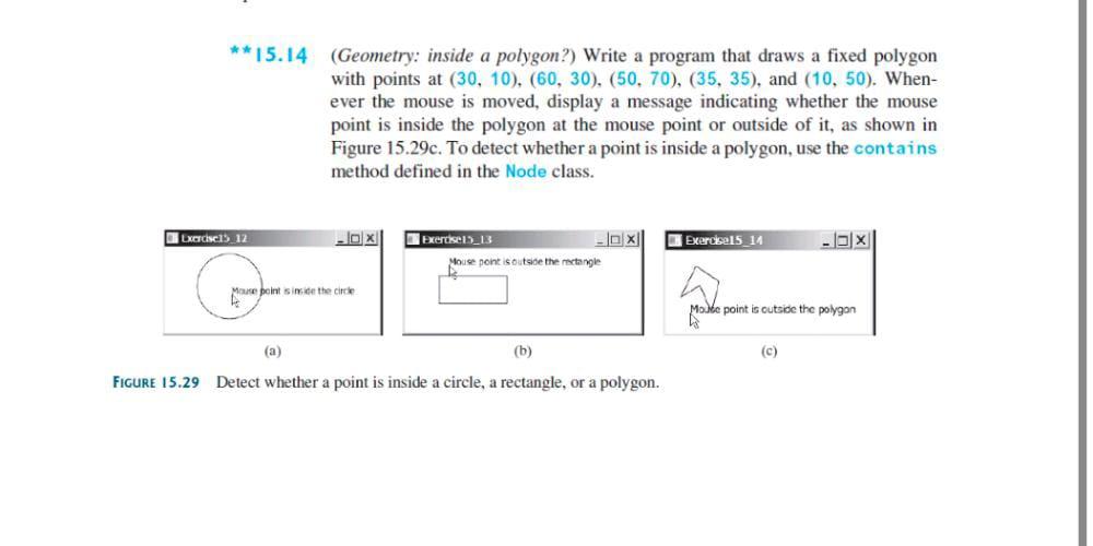 Solved **15.14 (Geometry: inside a polygon?) Write a program | Chegg.com