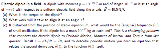 Solved Electric dipole in a field. A dipole with moment | Chegg.com