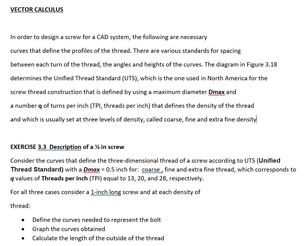 VECTOR CALCULUS In order to design a screw for a CAD | Chegg.com