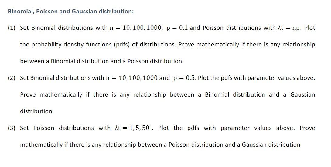 Binomial, Poisson and Gaussian distribution: (1) Set | Chegg.com