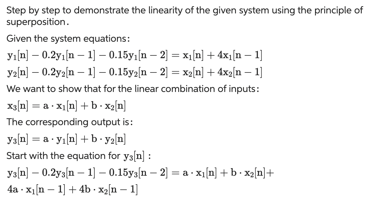 Solved prove linearity of y[n] -0.2y[n-1]-0.15y[n-2] = x1[n] | Chegg.com