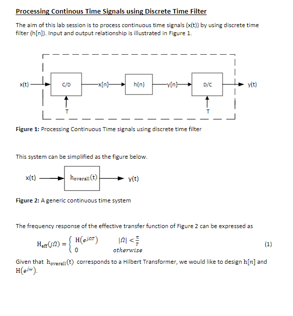 Solved Processing Continous Time Signals using Discrete Time | Chegg.com